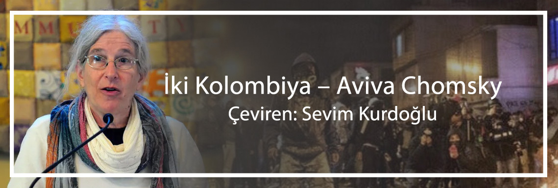 İki Kolombiya – Aviva Chomsky